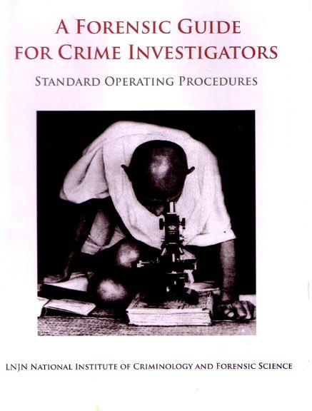 A Forensic Guide for Crime Investigators: Standard Operating Procedures ...